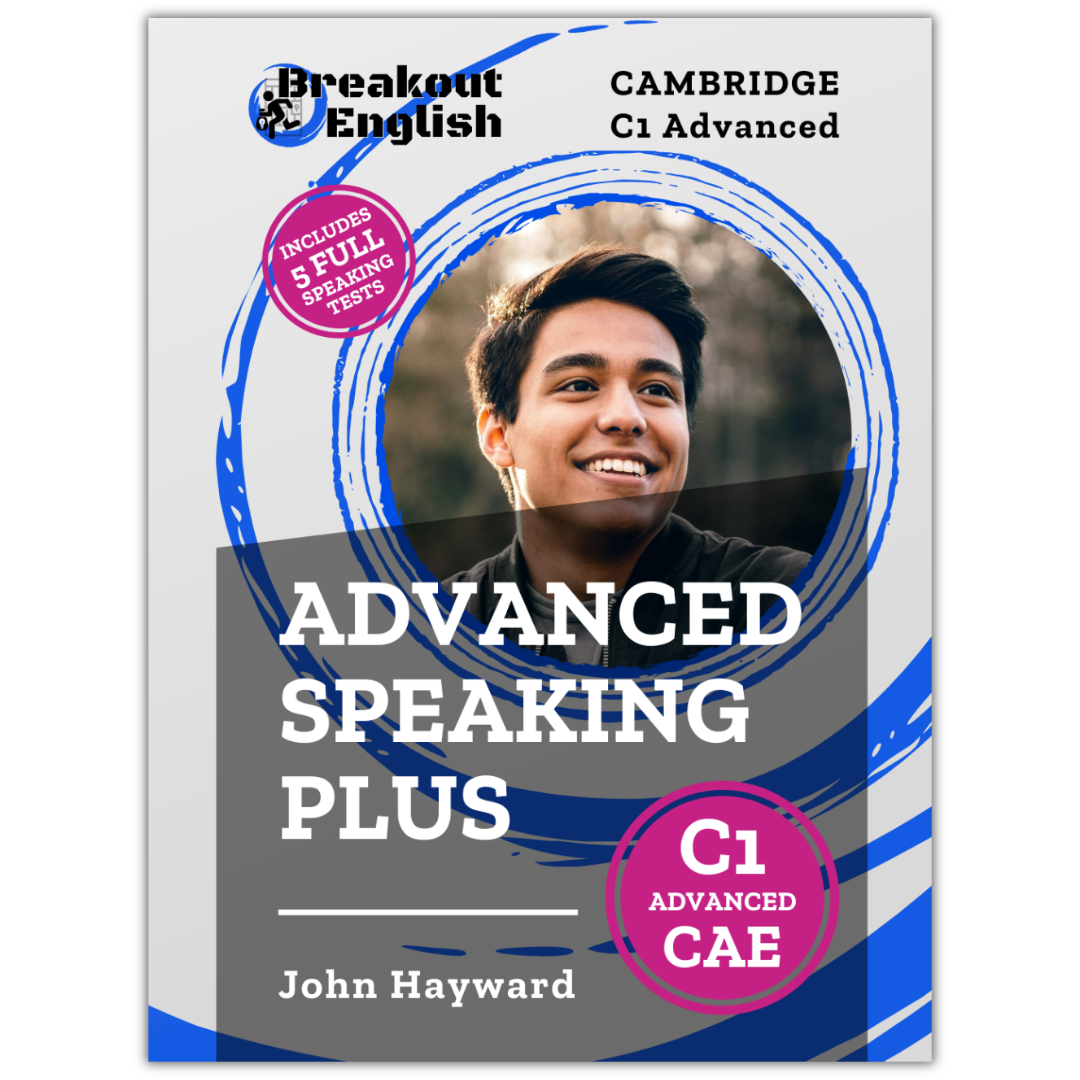 C1 Advanced Speaking Plus - Breakout English
